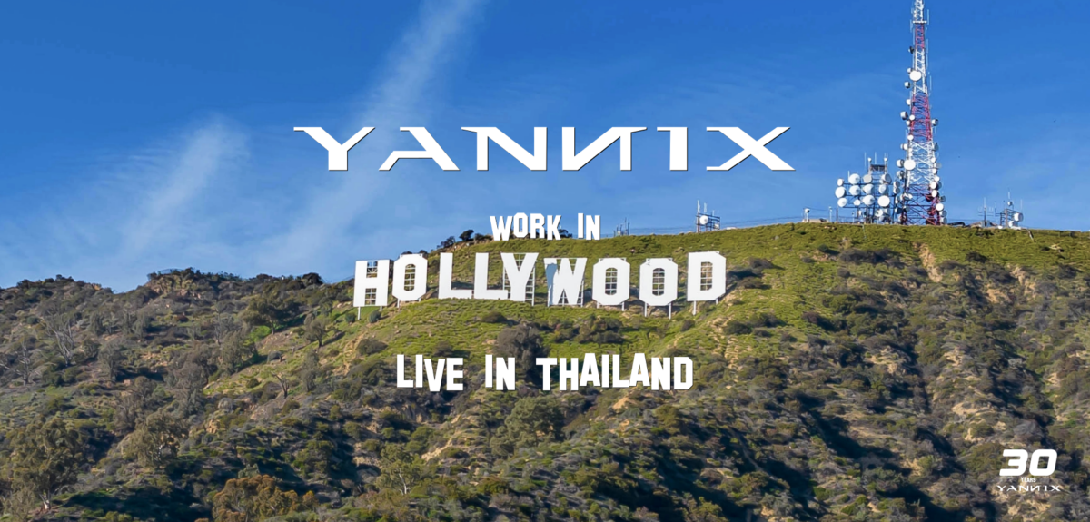 Yannix – Work in Hollywood Live in Thailand – YANNIX
